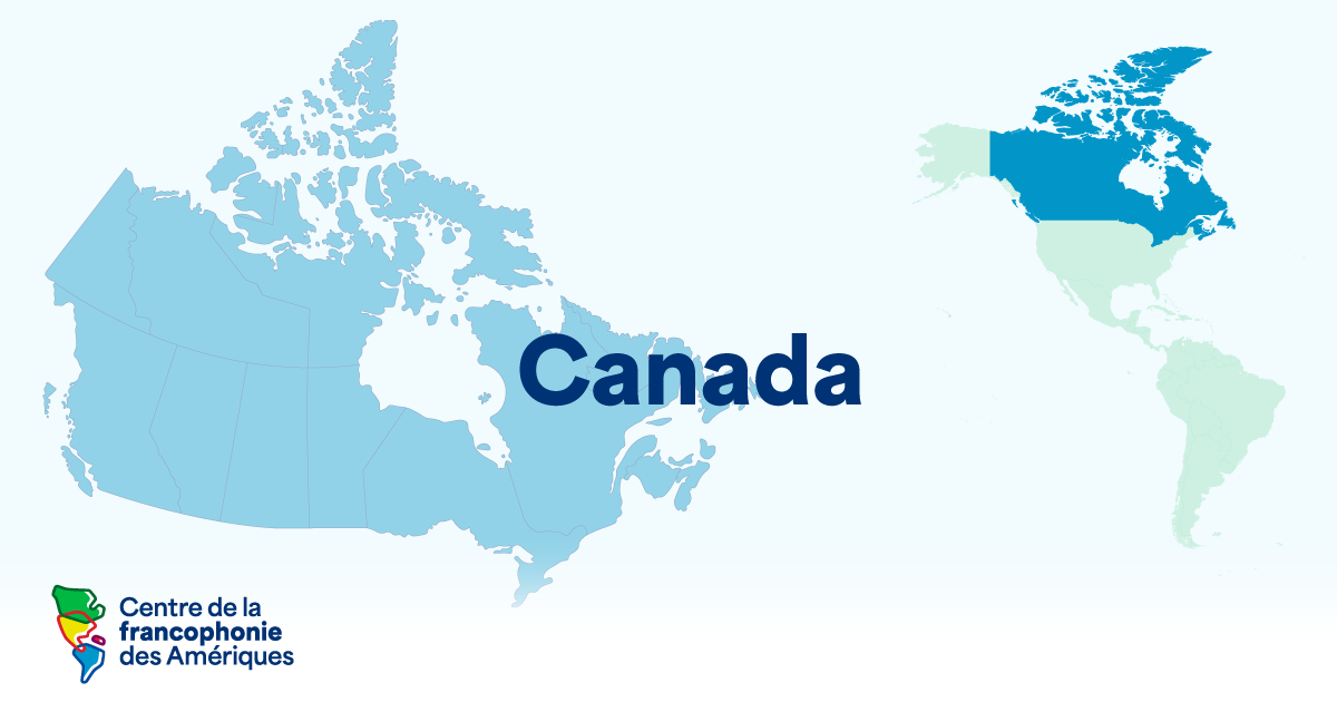 Canada | Centre de la francophonie des Amériques